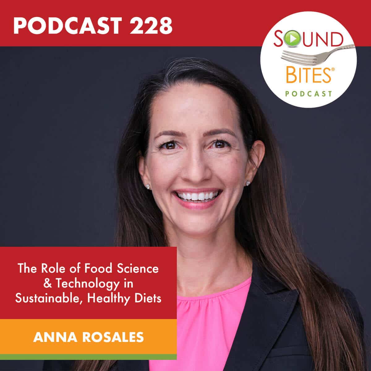 Podcast Episode 228: The Role of Food Science & Technology in ...